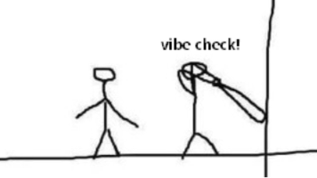 Vibe check Meme Sound Effect - Voicy