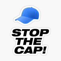 STOP THE CAP Meme Sound Effect - Voicy