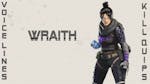 Official Wraith Apex Legend Soundboard - Voicy