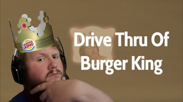 CaseOh - Drive Thru Of Burger King Meme Sound Effect - Voicy