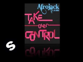 Take Over Control - Afrojack Meme Sound Effect - Voicy