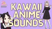 Kawaii Sounds and Sound Effects - Voicy