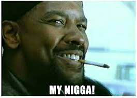 My Nigga Training Day Meme Sound Effect - Voicy