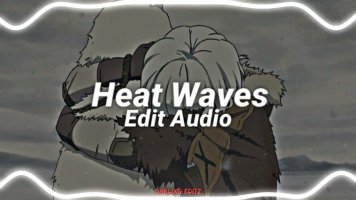 Heat Waves Meme Sound Effect - Voicy