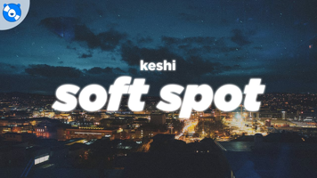 soft spot keshi Meme Sound Effect - Voicy