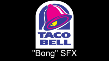 Taco Bell "Bong" SFX Meme Sound Effect - Voicy
