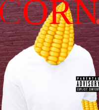 It's corn! Meme Sound Effect - Voicy