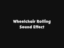 Wheelchair Rolling Meme Sound Effect - Voicy
