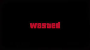 GTA Wasted Meme Sound Effect - Voicy
