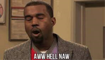 AWW HELL NAW! Meme Sound Effect - Voicy