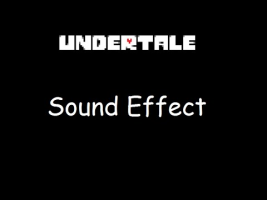 Undertale Sound Effect - Intro Meme Sound Effect - Voicy